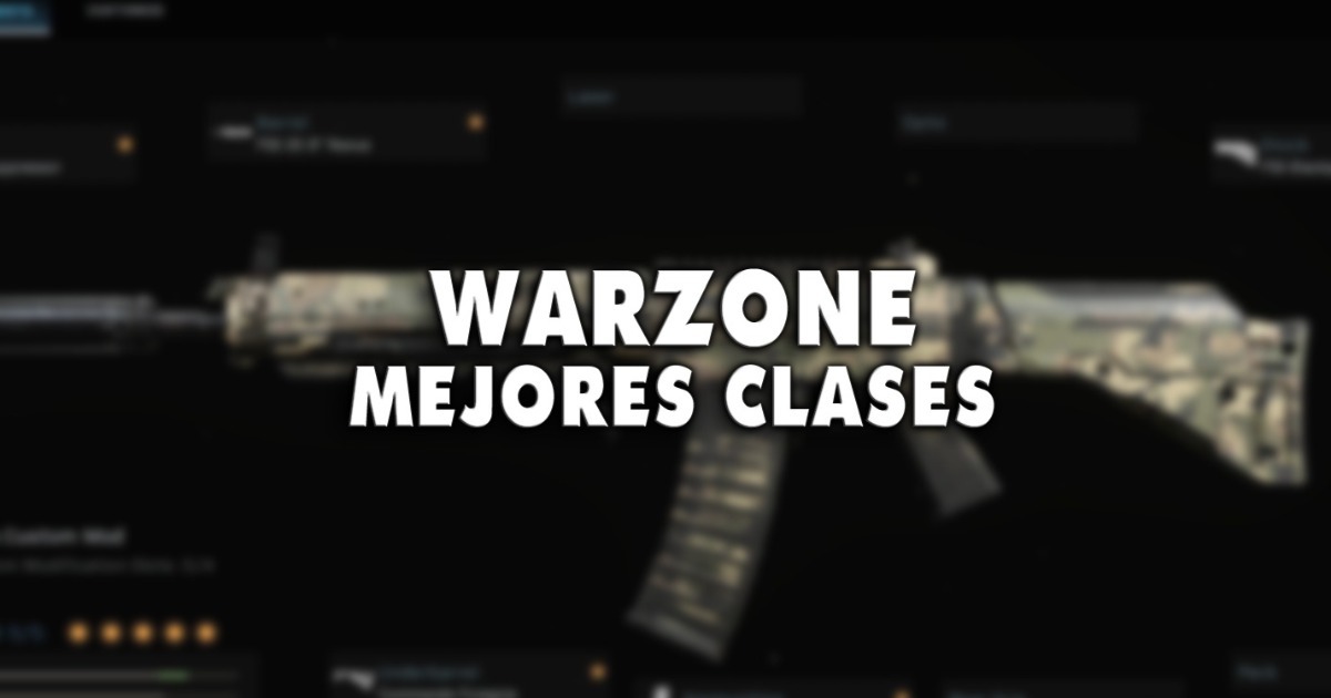 Las 10 mejores clases de Call of Duty: Warzone - Liga de Gamers
